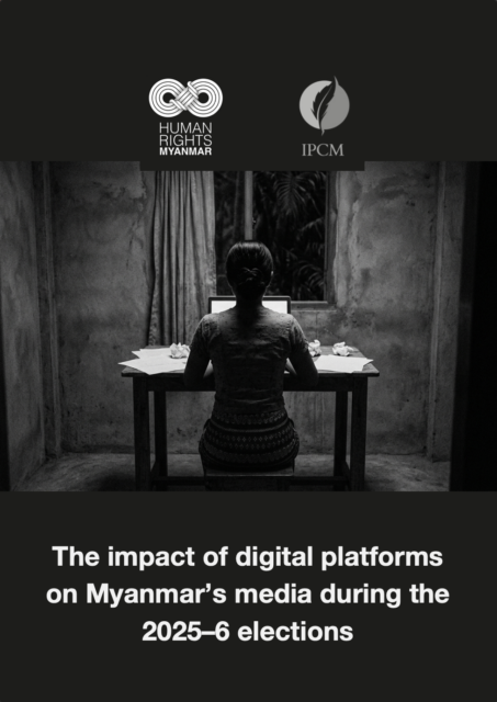 The impact of digital platforms on Myanmar’s media during the 2025–6 ...